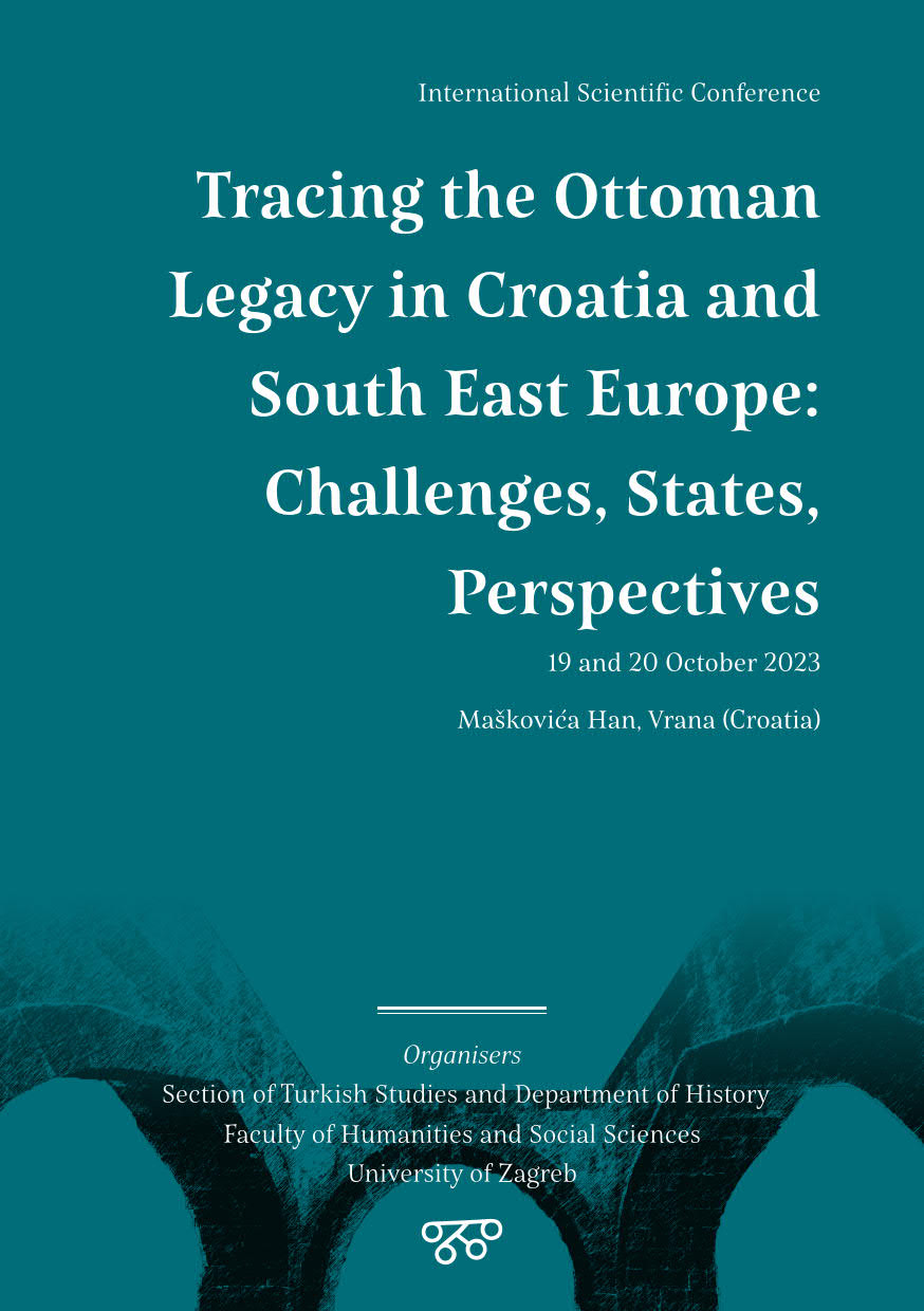 Međunarodna znanstvena konferencija ''Tracing the Ottoman Legacy in ...